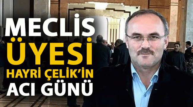 Meclis üyesi Hayri Çelik’in babası vefat etti - Kocaeli Haberleri Meclis üyesi Hayri Çelik’in babası vefat etti - Kocaeli Haberleri